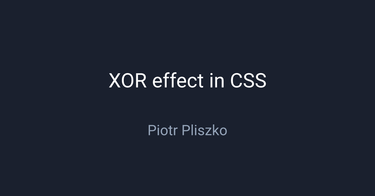 XOR effect in CSS